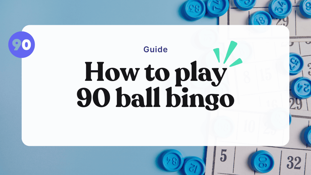 How To Play (and Win!) 90 Ball Bingo - Bingo Card Creator